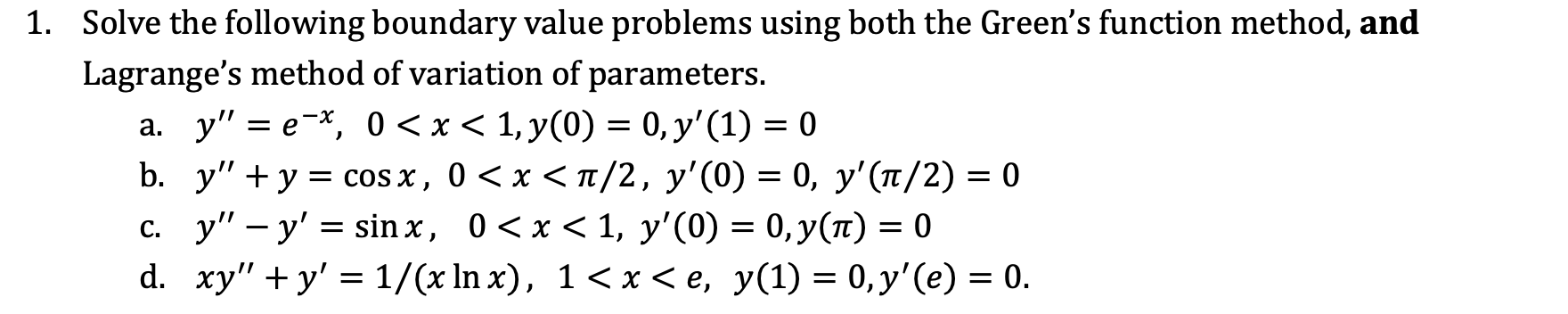 Solved Solve the following boundary value problems using | Chegg.com