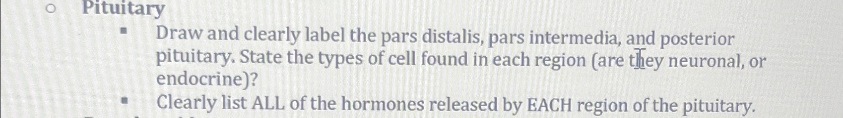 Solved PituitaryDraw and clearly label the pars distalis, | Chegg.com