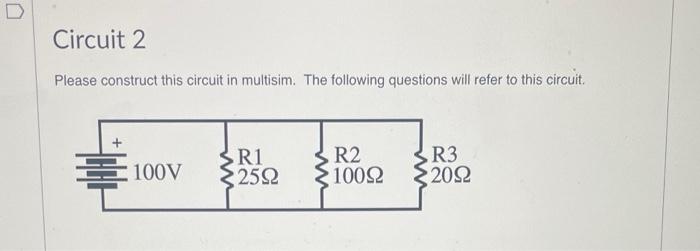 Solved Please construct this circuit in multisim. The | Chegg.com