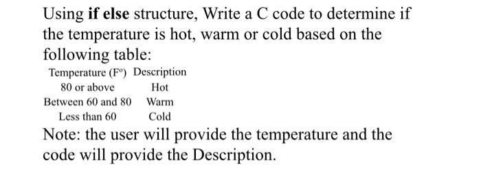 Solved Dart 1 (if etrintura)Using if else structure, Write a | Chegg.com