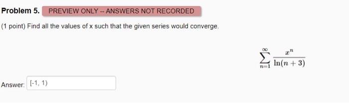 Solved Problem 5. PREVIEW ONLY -- ANSWERS NOT RECORDED (1 | Chegg.com