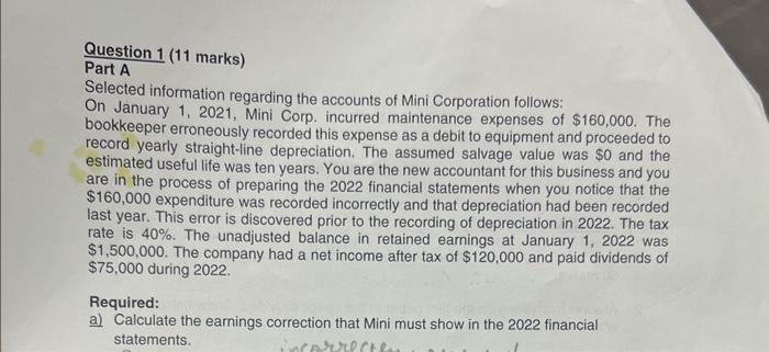 Solved Question 1 (11 marks) Part A Selected information | Chegg.com