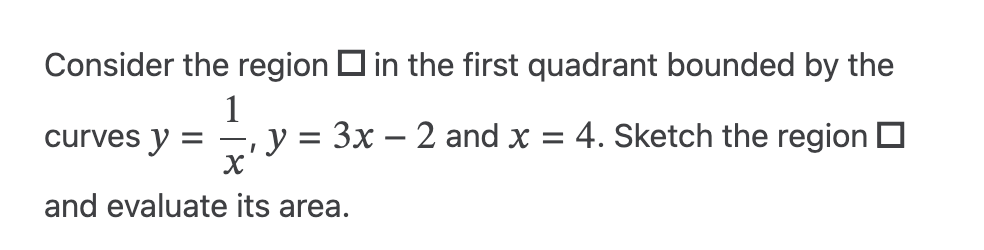 Solved Consider the region ﻿in the first quadrant bounded | Chegg.com