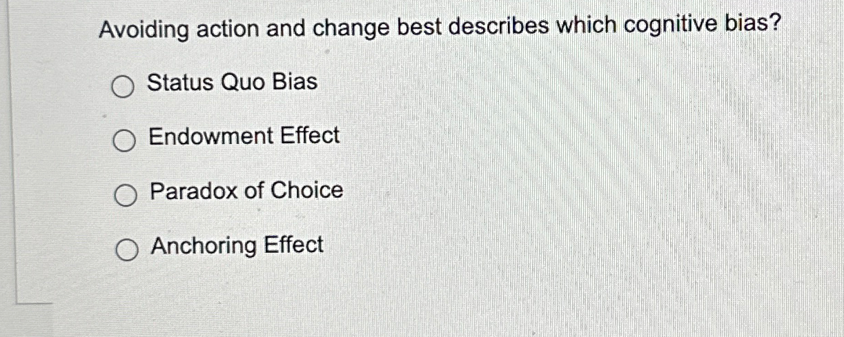 Solved Avoiding action and change best describes which | Chegg.com