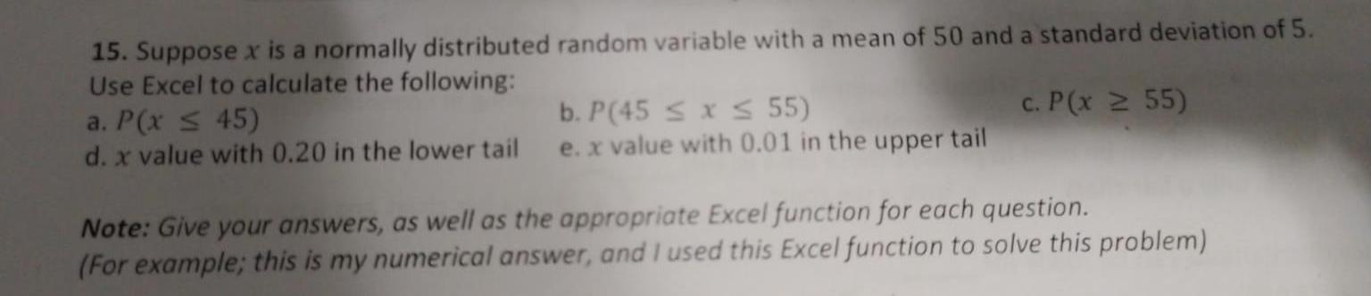 Solved we wanna solve this problems with Excel command, so | Chegg.com