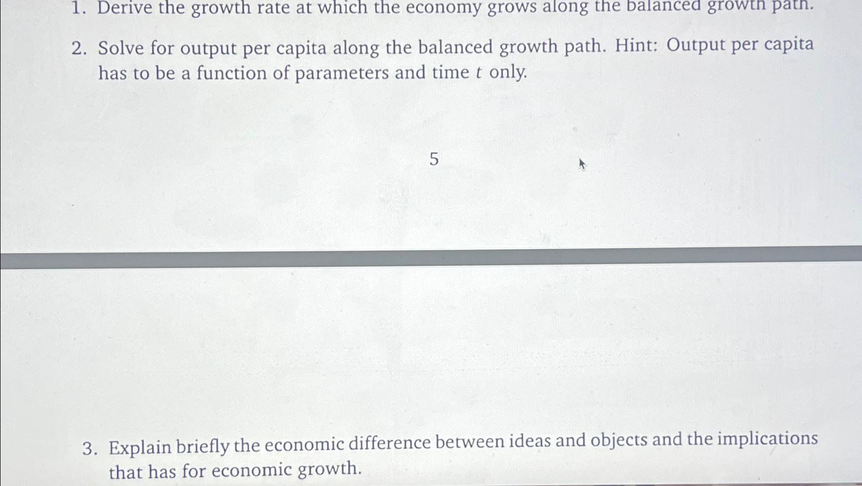 Solved Derive the growth rate at which the economy grows | Chegg.com