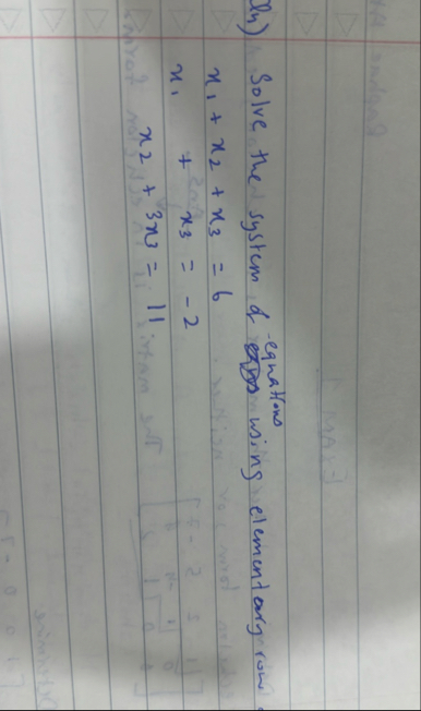 Solved Qn) ﻿Solve the system of | Chegg.com