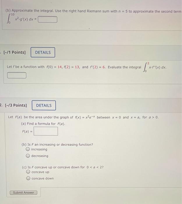 Solved (b) Approximate the integral. Use the right hand | Chegg.com