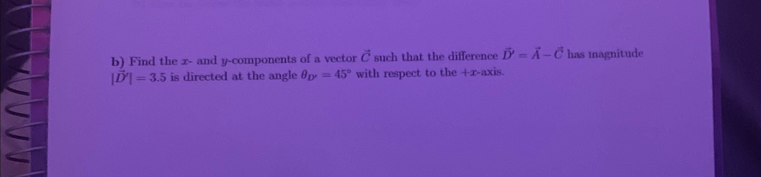 Solved b) ﻿Find the x-and y-components of a vector vec(C) | Chegg.com
