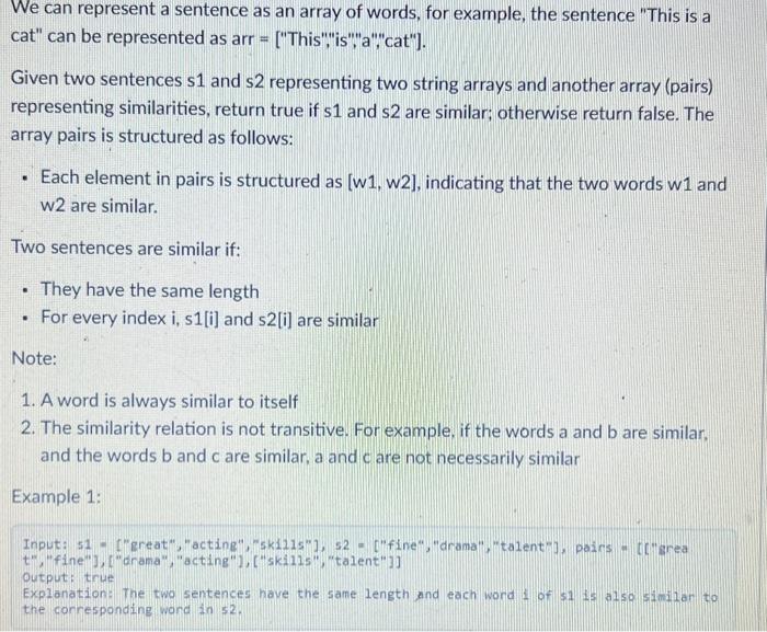 Solved We can represent a sentence as an array of words, for | Chegg.com