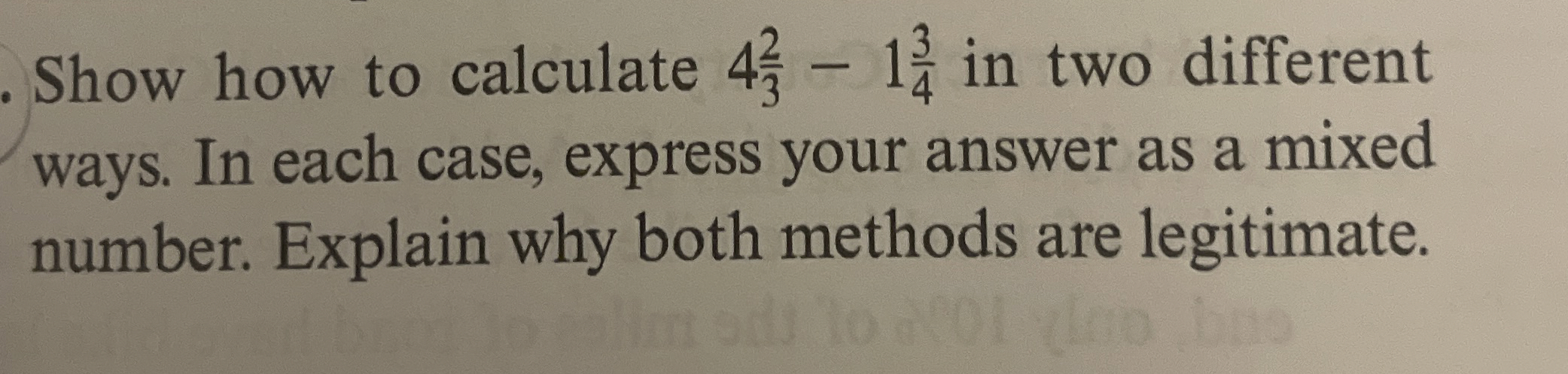 Solved Show how to calculate 423-134 ﻿in two differentways. | Chegg.com