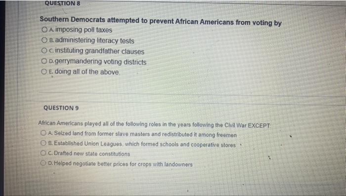 Southern Democrats attempted to prevent African | Chegg.com