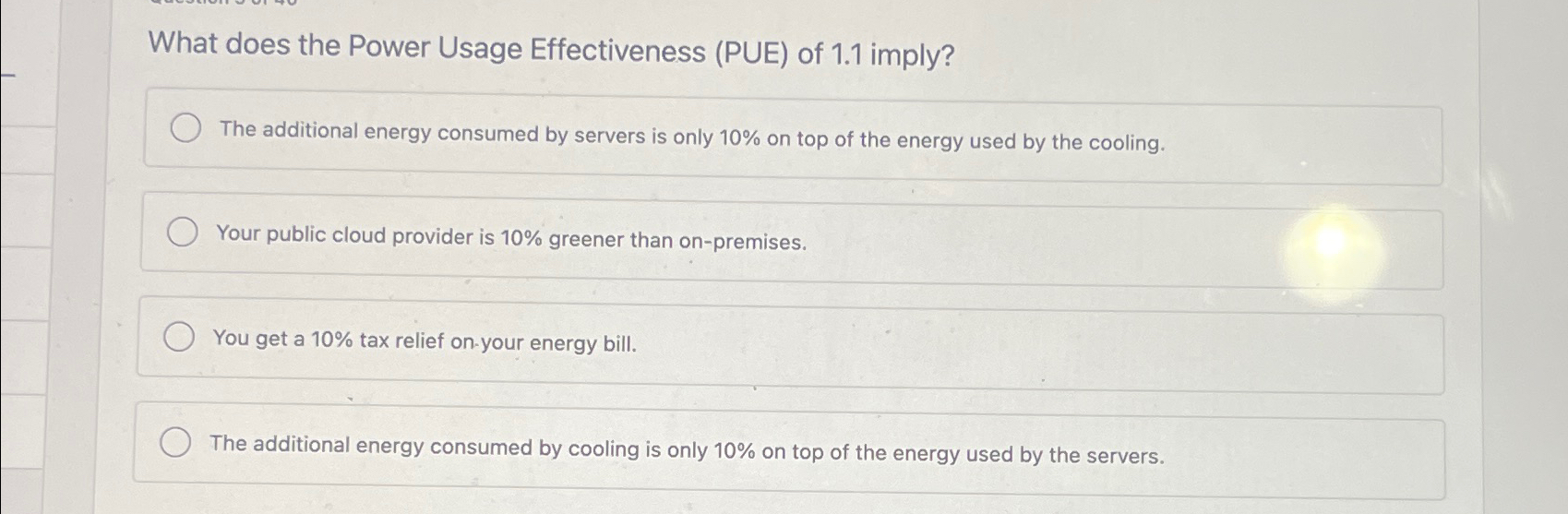 Solved What does the Power Usage Effectiveness (PUE) ﻿of 1.1 | Chegg.com