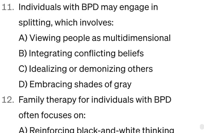 Solved Individuals with BPD may engage in splitting, which | Chegg.com