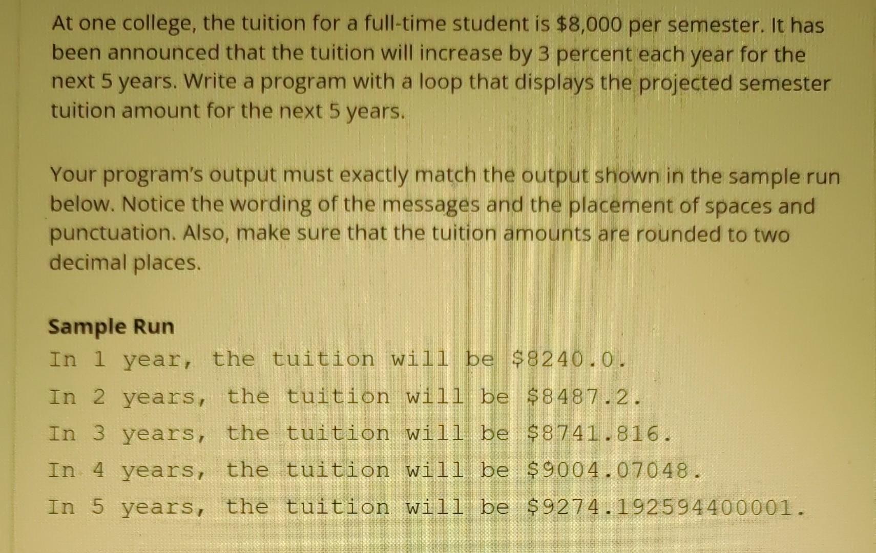 Solved At one college, the tuition for a full-time student | Chegg.com