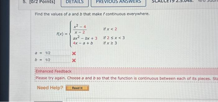 Solved Find The Values Of A And B That Make F Continuous 