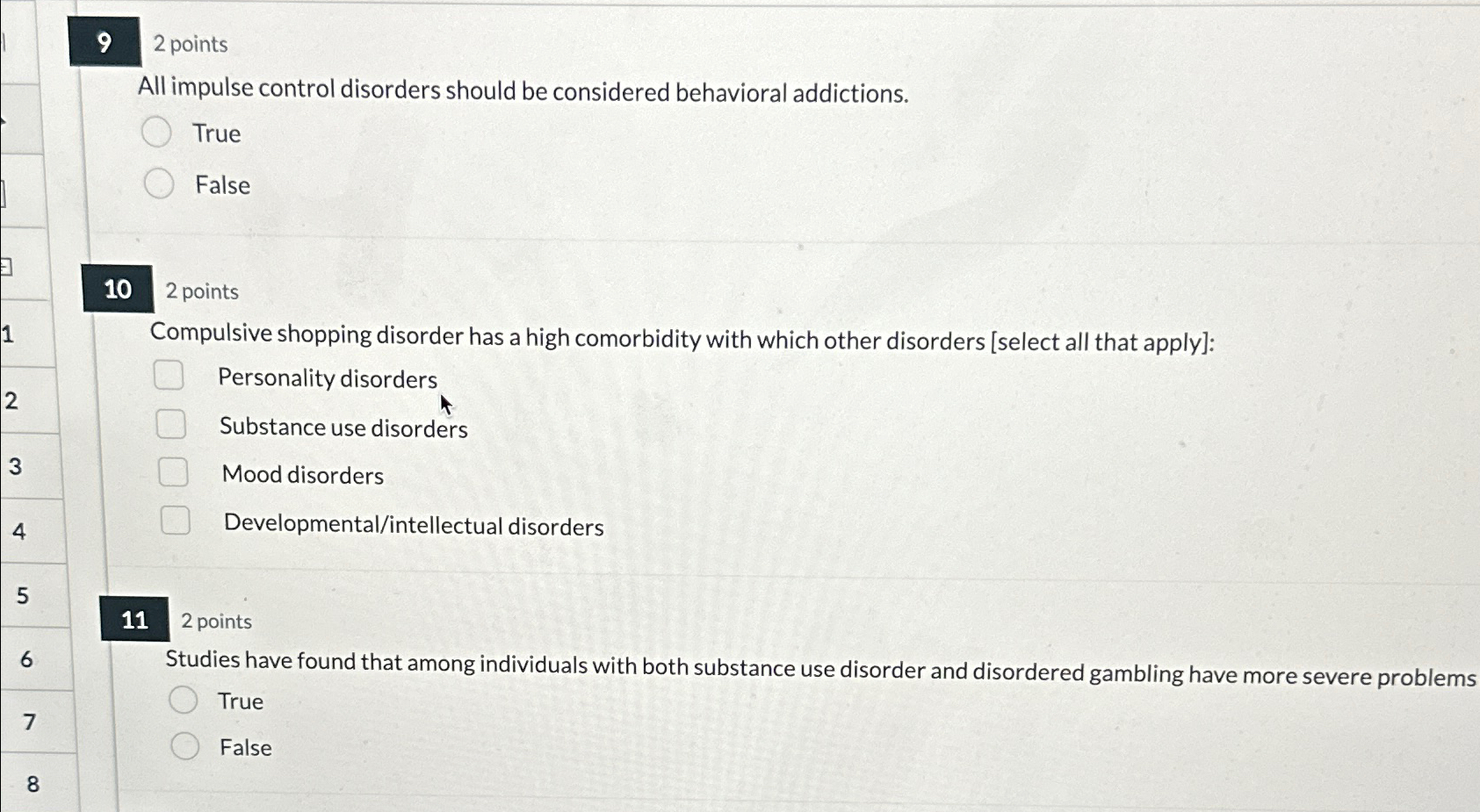 Solved 2 ﻿pointsAll impulse control disorders should be | Chegg.com