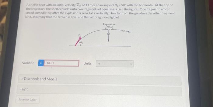 Solved A shell is shot with an initial velocity v0 of 11 | Chegg.com