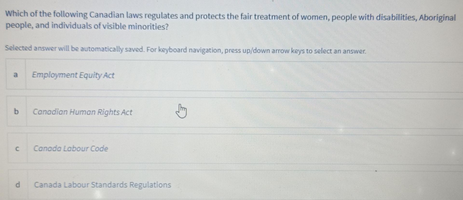 Solved Which of the following Canadian laws regulates and | Chegg.com