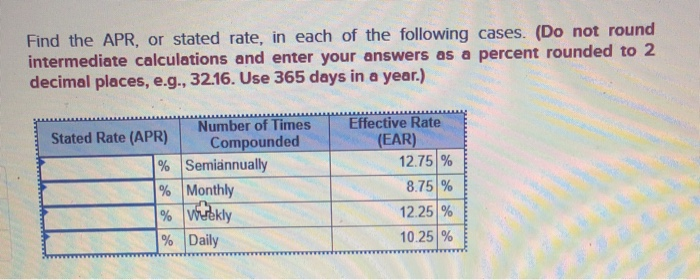 Solved Find the APR, or stated rate, in each of the | Chegg.com
