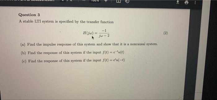 Solved © Question 3 A stable LTI system is specified by the | Chegg.com