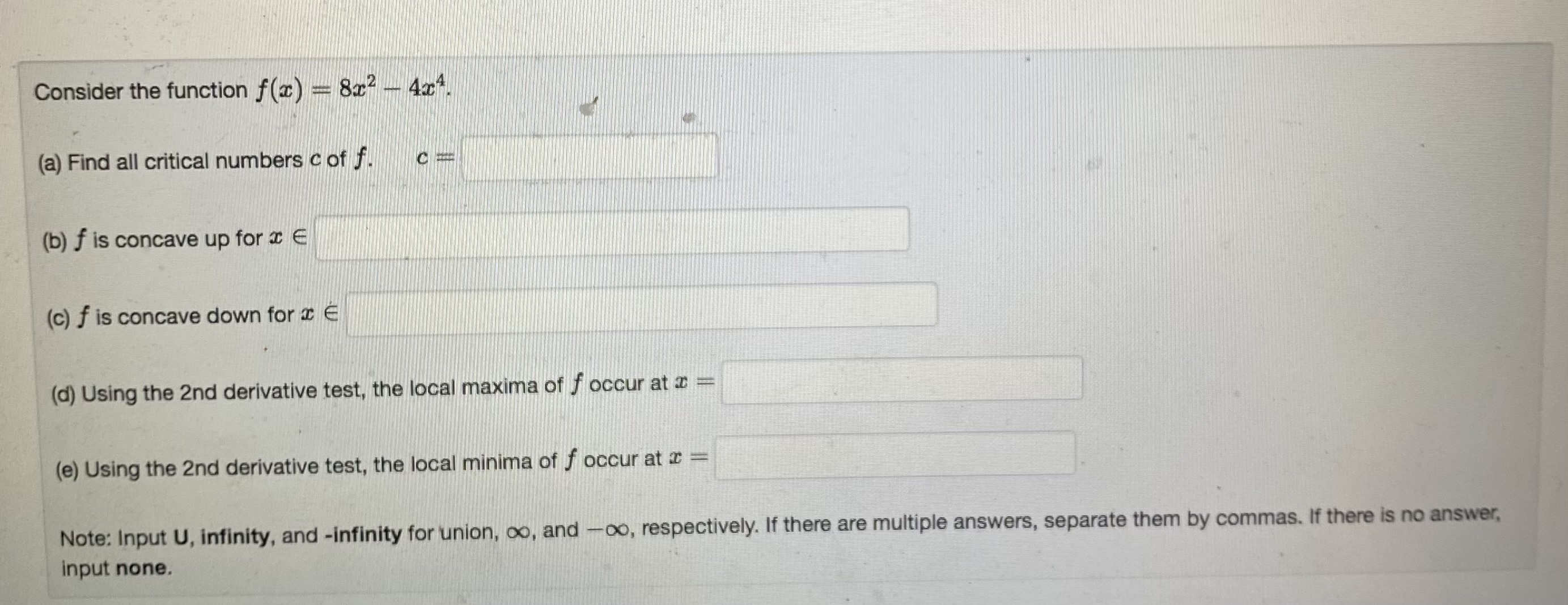 Solved Consider the function f(x)=8x2-4x4.(a) ﻿Find all | Chegg.com