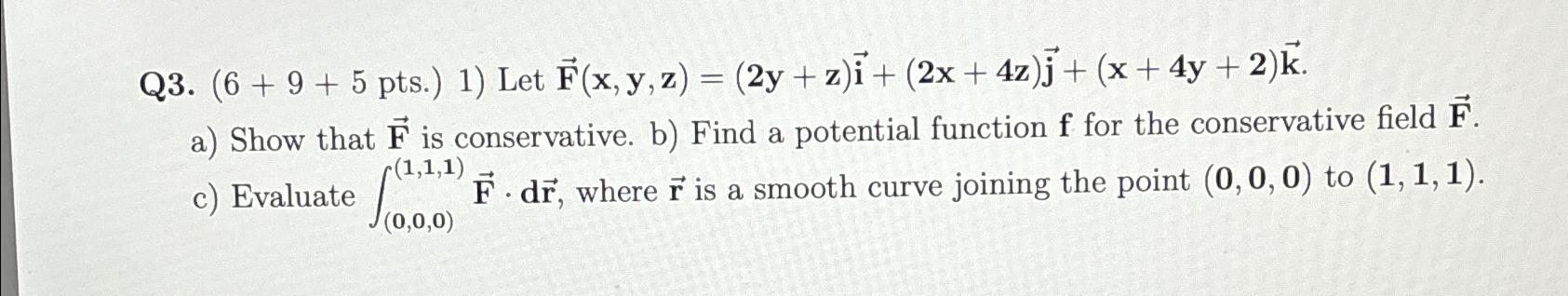 Solved Q3. ﻿ pts. | Chegg.com
