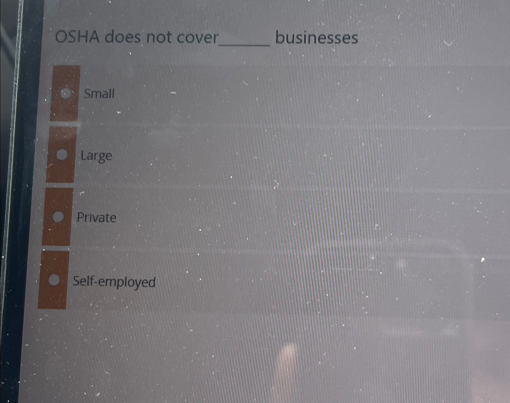 Solved OSHA does not cove | Chegg.com