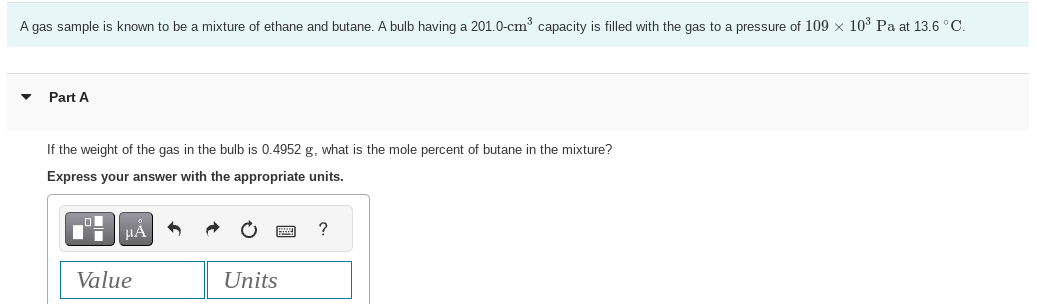Solved A gas sample is ﻿known to be ﻿a mixture of ﻿ethane | Chegg.com