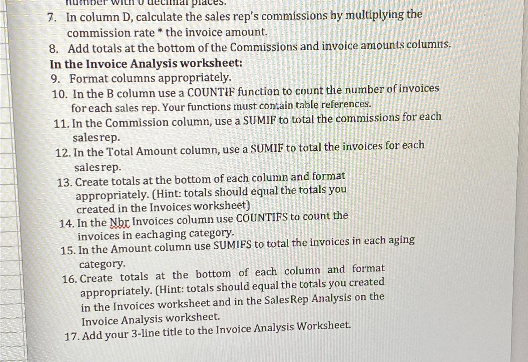 Solved In column D, ﻿calculate the sales rep's commissions | Chegg.com