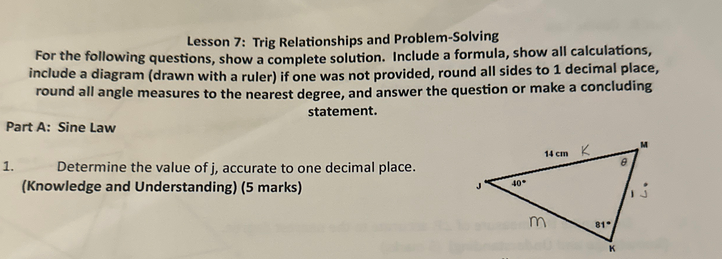 Solved Lesson 7: Trig Relationships and Problem-SolvingFor | Chegg.com