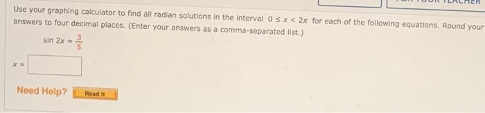 Solved Use your graphing calculator to find all radian | Chegg.com