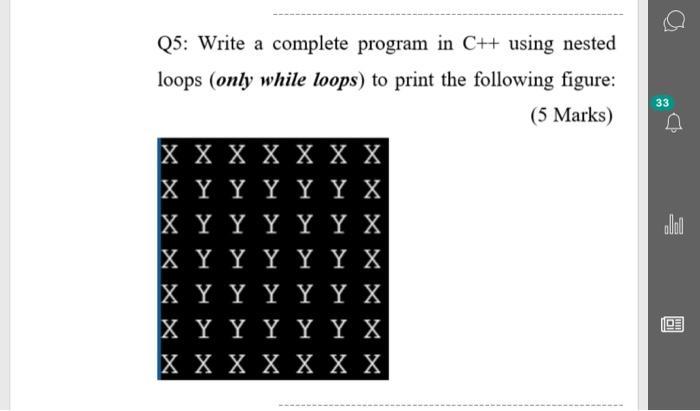 Solved Q5 Write A Complete Program In C Using Nested 2034