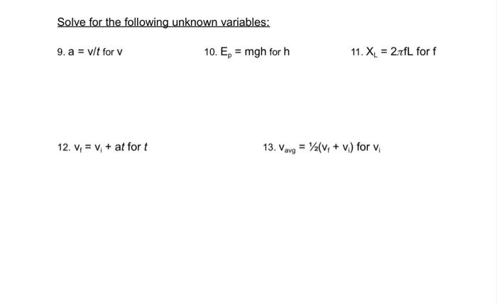 Solved Solve for the following unknown variables: 9. a = vlt | Chegg.com