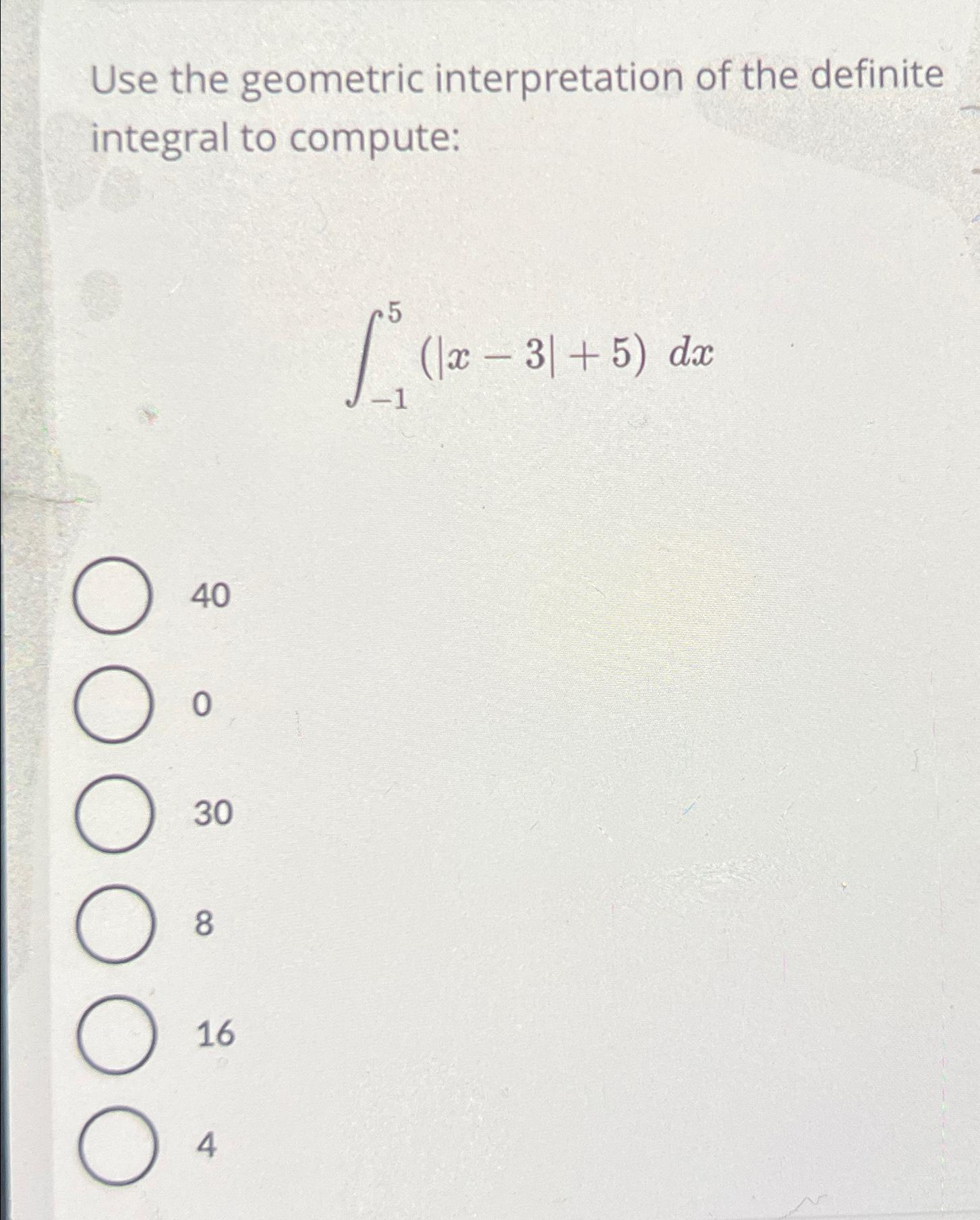 Solved Use the geometric interpretation of the definite | Chegg.com