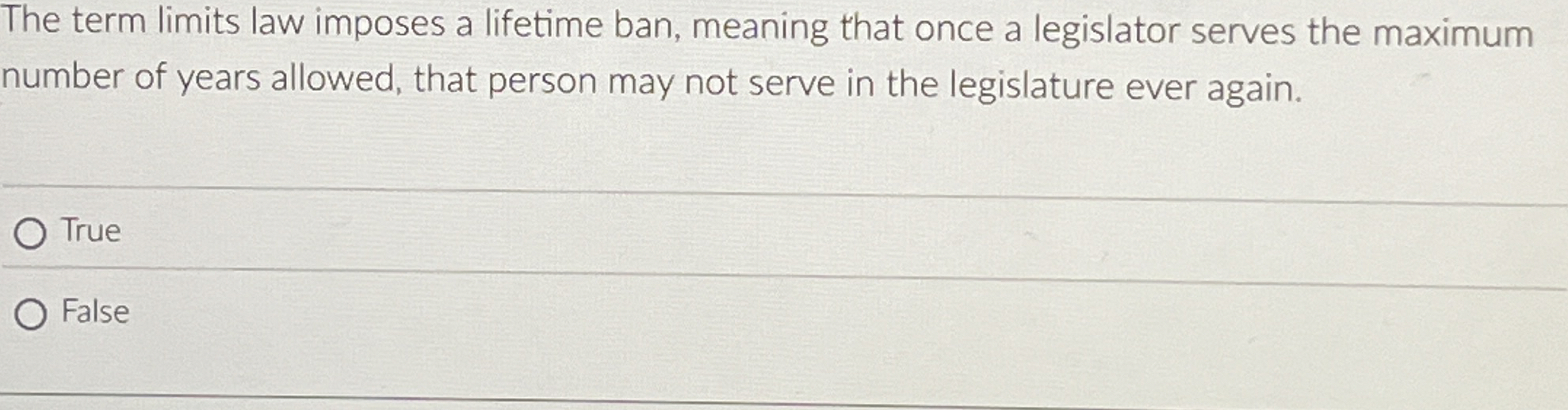 Solved The term limits law imposes a lifetime ban, meaning | Chegg.com