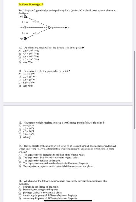 Solved Two charges of opposite sign and equal magnitude | Chegg.com