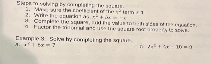 Solved Steps to solving by completing the square. 1. Make | Chegg.com