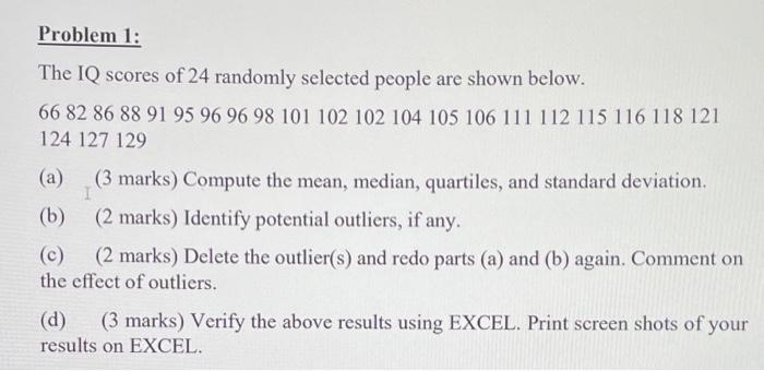 Solved Problem 1: The IQ scores of 24 randomly selected | Chegg.com