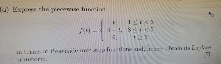 Solved (d) ﻿Express the piecewise | Chegg.com