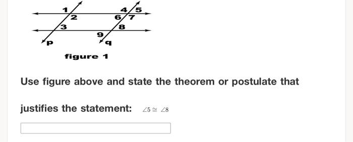 Solved Use Figure Above And State The Theorem Or Postulate