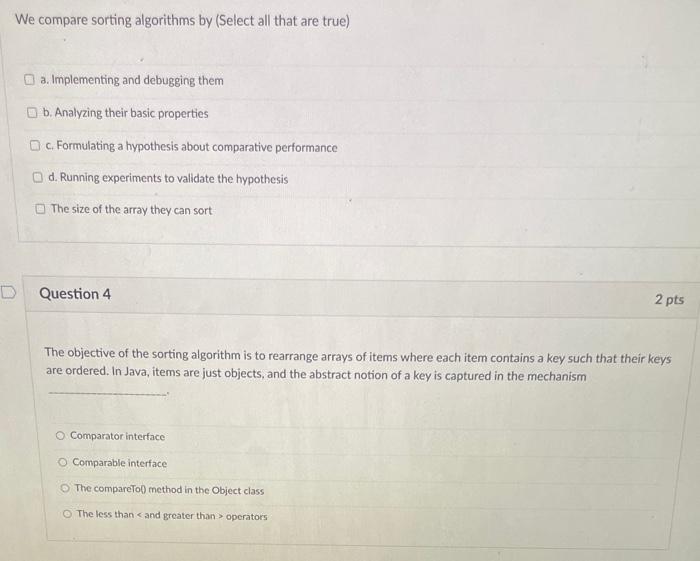 Solved We compare sorting algorithms by (Select all that are | Chegg.com