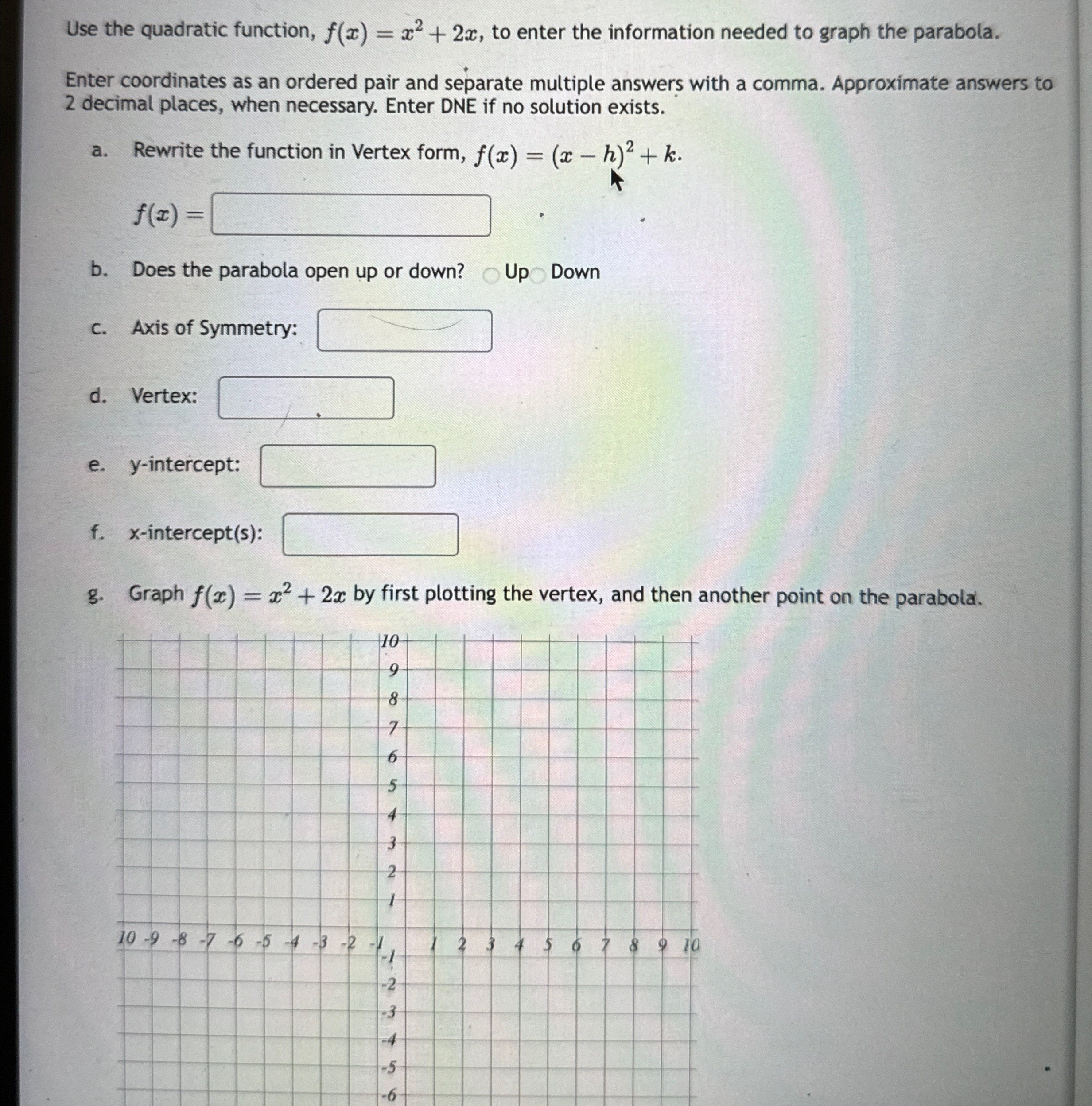 Solved Use the quadratic function, f(x)=x2+2x, ﻿to enter the | Chegg.com