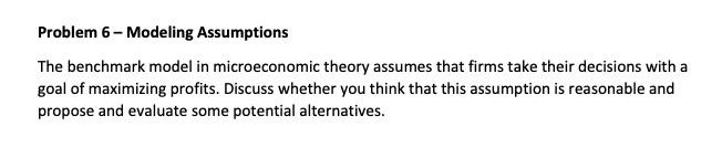 Solved Problem 6 - Modeling Assumptions The benchmark model | Chegg.com