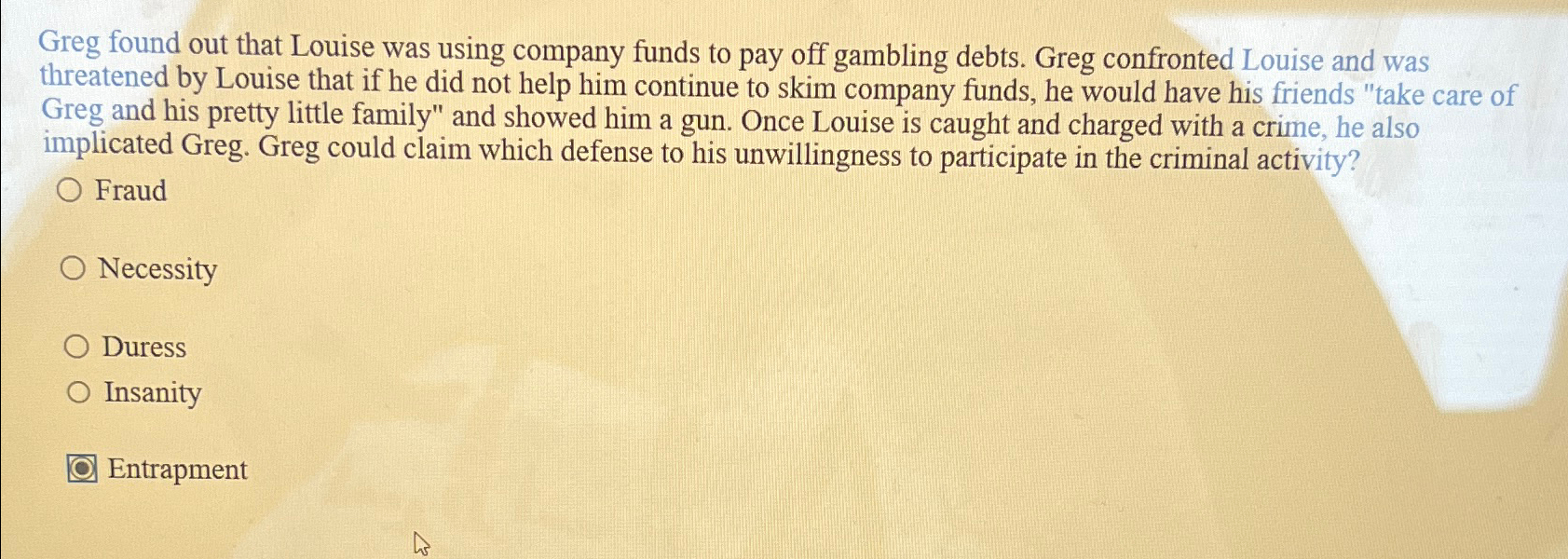 Solved Greg found out that Louise was using company funds to | Chegg.com