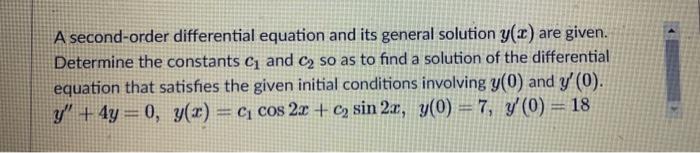 Solved A second-order differential equation and its general | Chegg.com