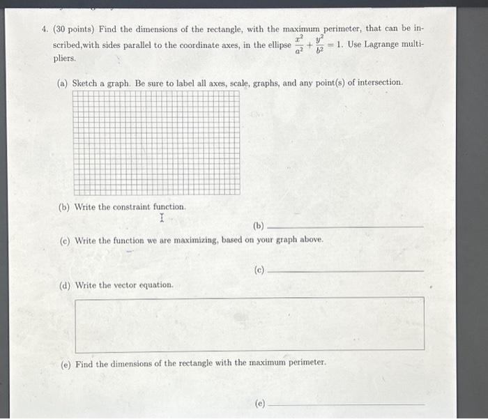 Solved 4. ( 30 points) Find the dimensions of the rectangle, | Chegg.com
