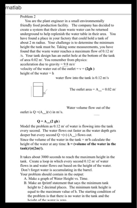 Solved matlab Problem 2 You are the plant engineer in a | Chegg.com