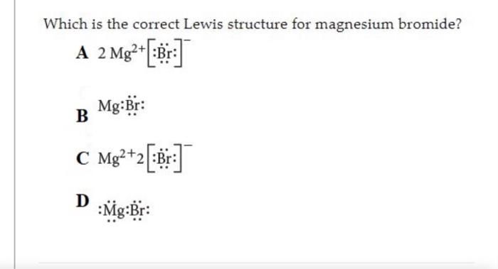 Solved Which is the correct Lewis structure for magnesium | Chegg.com