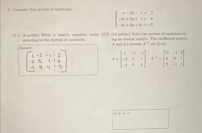 Solved 2. Consider this system of equations: | Chegg.com